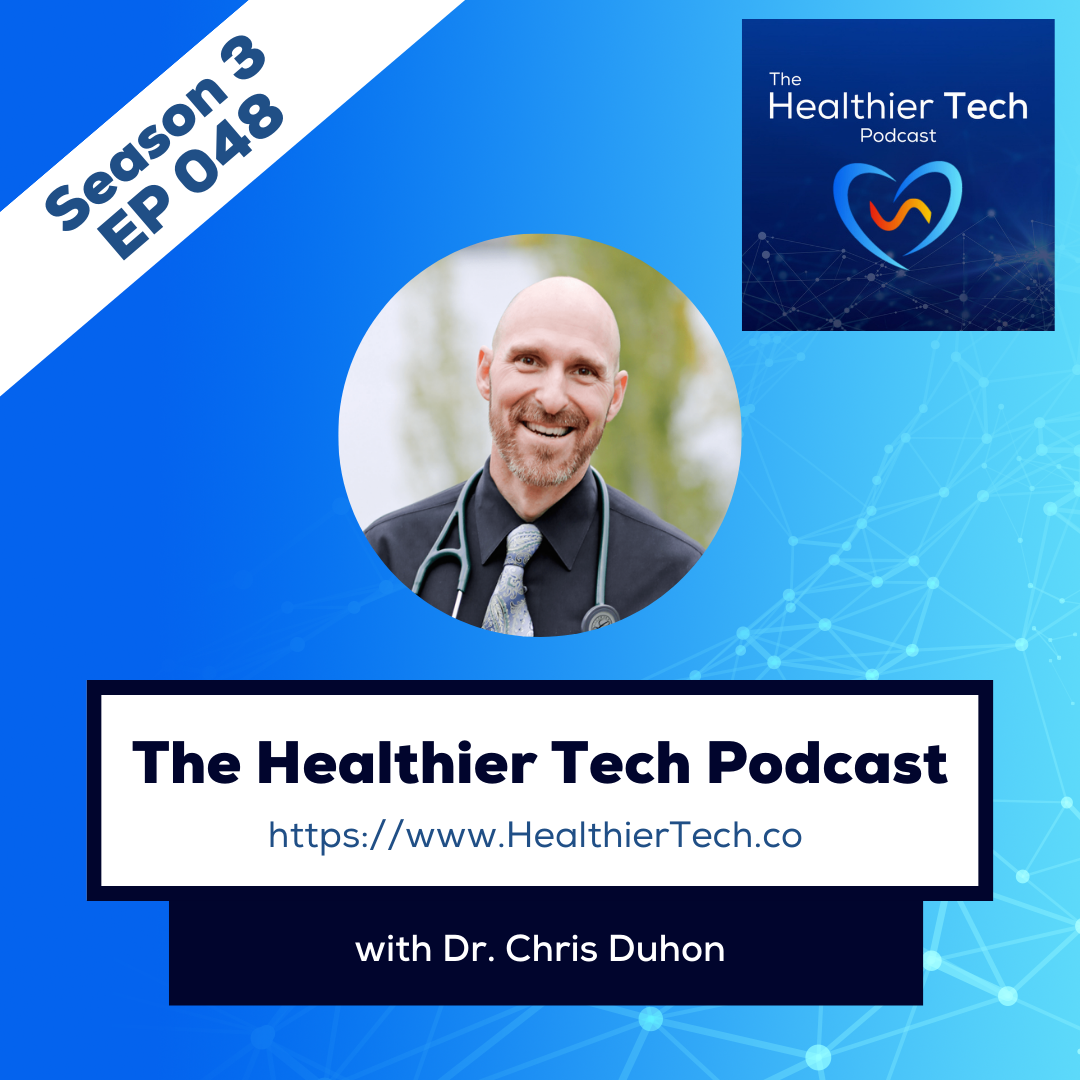 S3 Ep 048 Dr. Christopher Duhon Wants You to Listen to Your Body’s ...